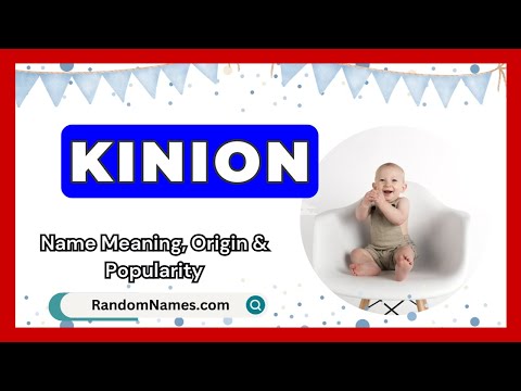 Kinion - Baby Boy Name Meaning, Origin & Popularity - RandomNames.com