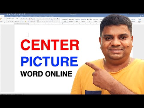 How To Center a Picture in Word [ Online ]
