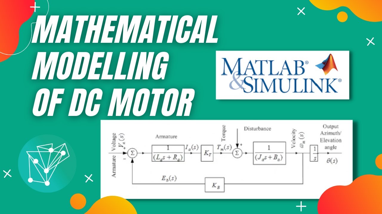 Mathematical Modeling (Transfer function) of DC Motor Simulation/Verification in MATLAB/Simulink!