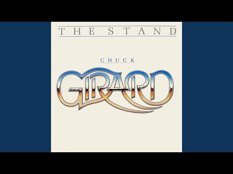 The Stand Lyrics - Chuck Girard