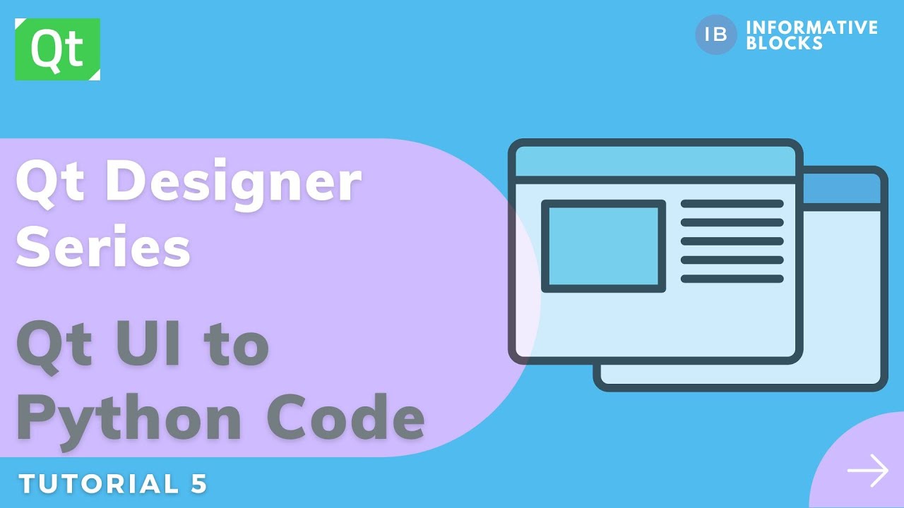 Convert Qt UI Design to Python Code | Qt Designer Series | PySide2 | Python