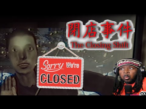 Steam Community :: Video :: The Closing Shift #Theclosingshift