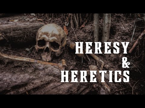 What is Heresy?