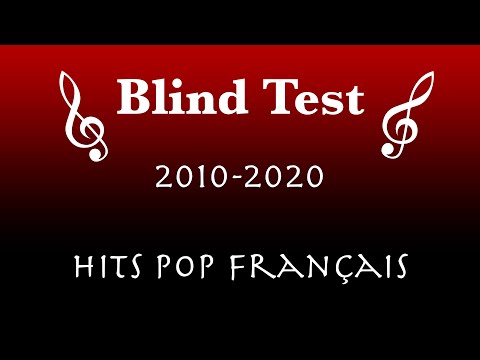 Blind Test Hits Pop Français 2010-2020 (24 extraits)