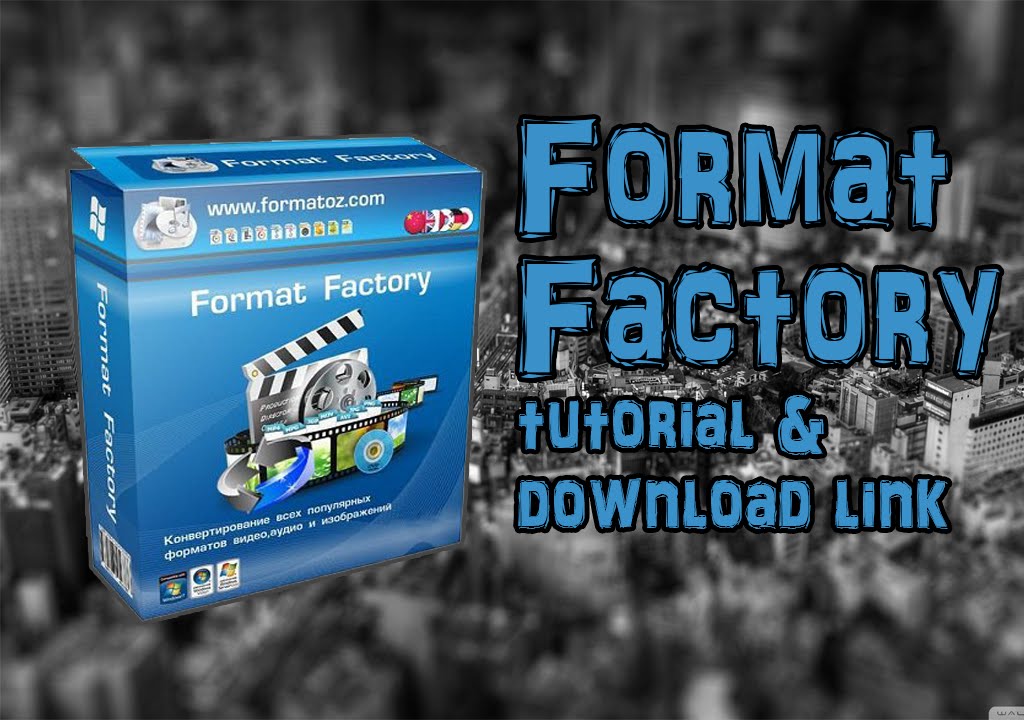 Format Factory - The best converter ever! [How to download and use - PC Tutorial] [#04]