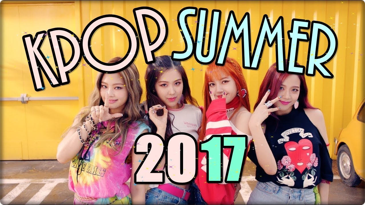 Summer KPOP Songs (Canciones Kpop para el verano 2017)