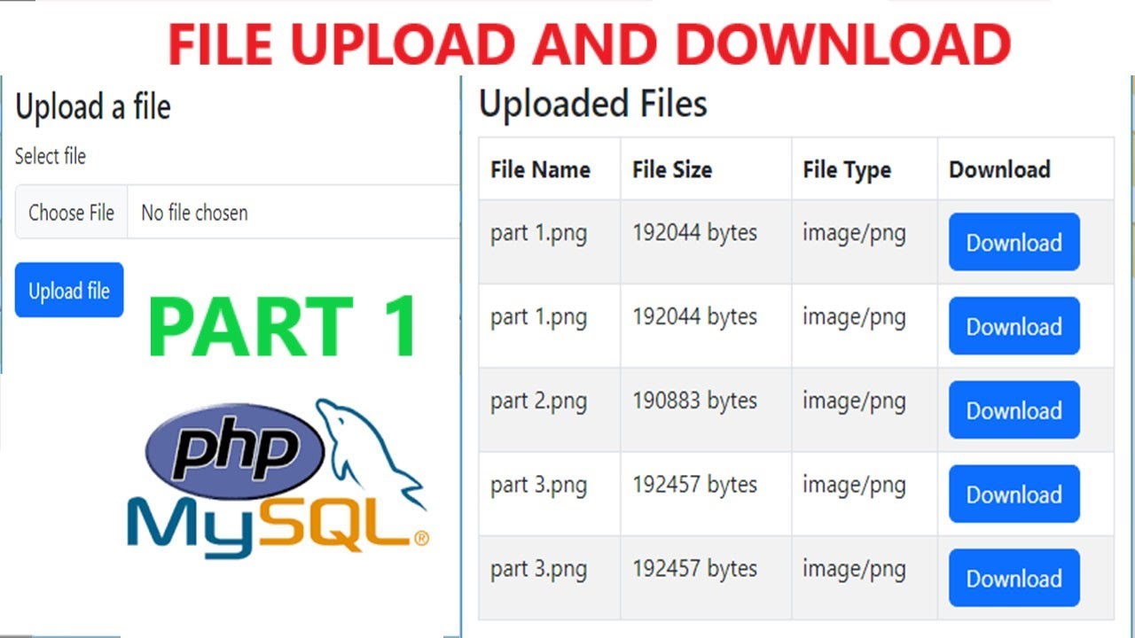 Part 1: Upload and Download file using PHP and MYSQL