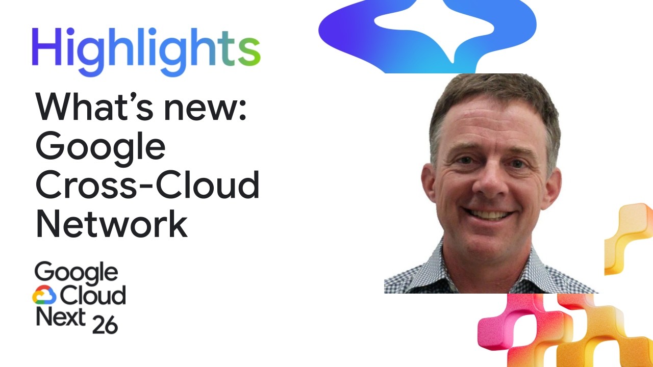 What's new in the Cross-Cloud Network