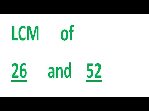 LCM of 26 and 52