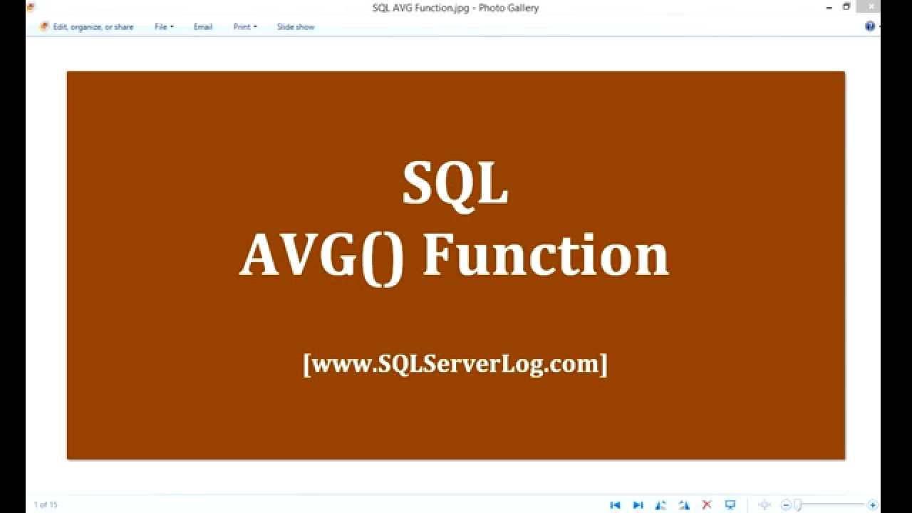 34 - SQL AVG() Function - Learn SQL from www.SQLServerLog.com [HD]