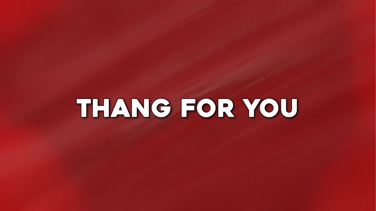 Rylo Rodriguez - Thang for you ft. NoCap (Lyrics)