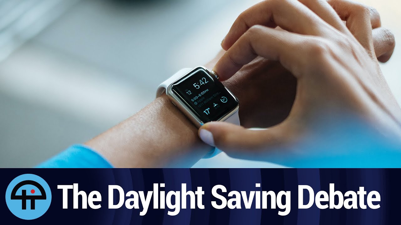 The Daylight Saving Debate
