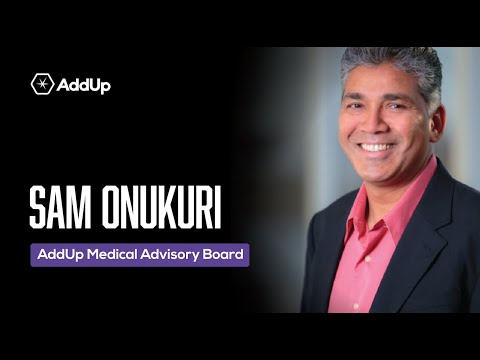 R&D and Commercialization of Medical Devices SME | Sam Onukuri | AddUp Medical Advisory Board