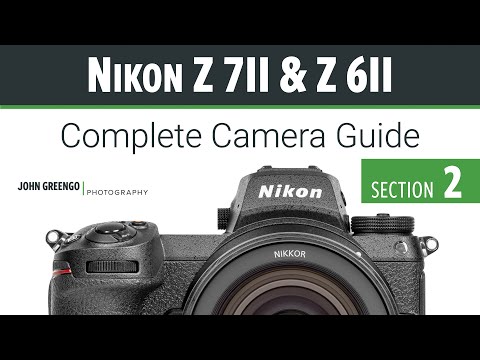 Nikon Z6 II & Z7 II: Camera basics (VOA060AE)