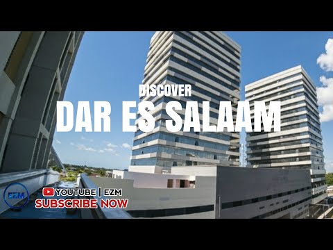 Dar Es Salaam | Tanzania 🇹🇿 2022 @ezmexplores