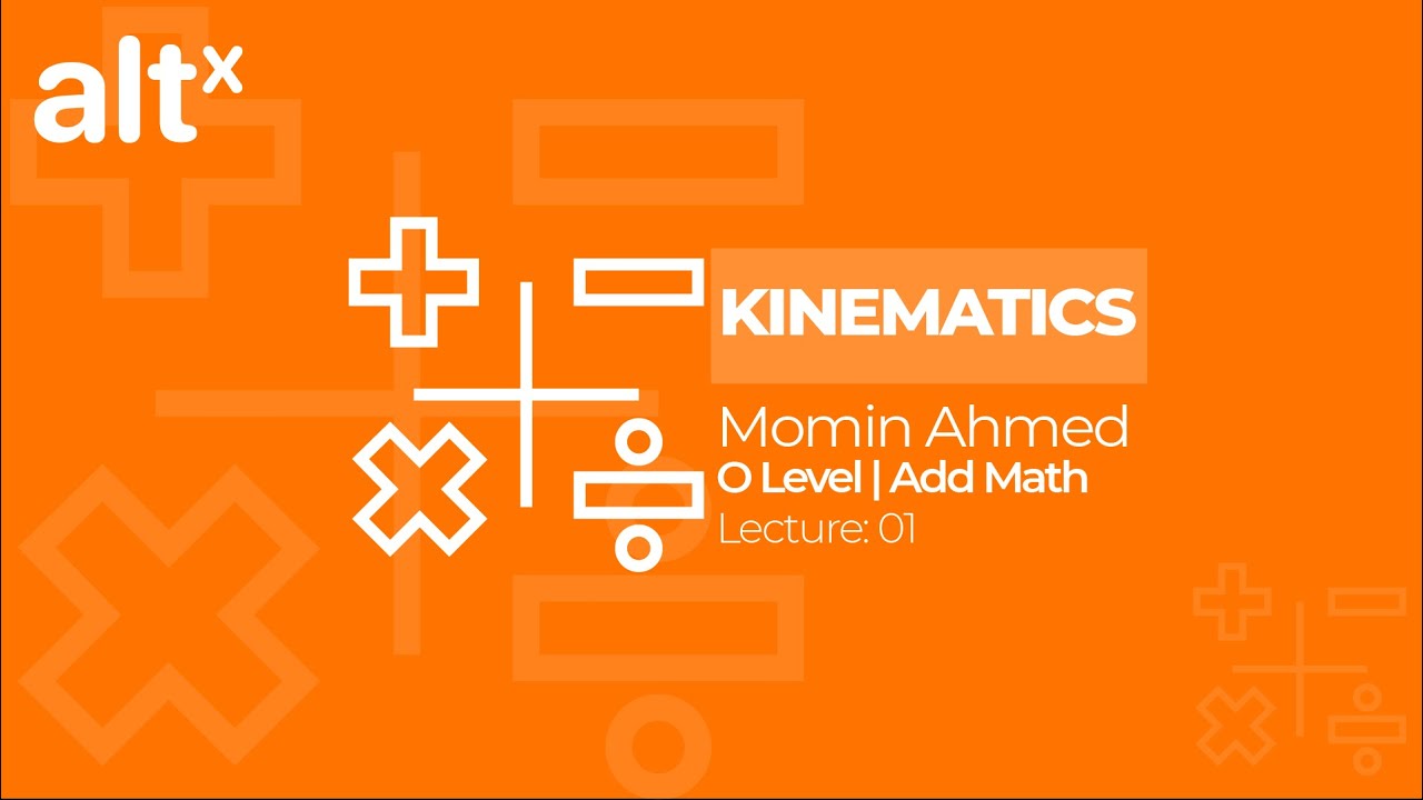 Kinematics | Olevel Addmath