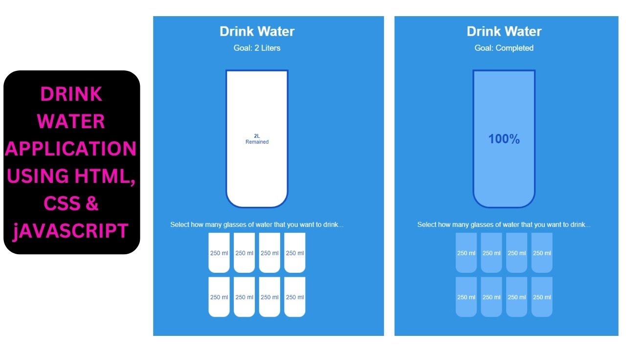 How to create Drink Water Application Using Html Css and JavaScript | Drink Water Animation App