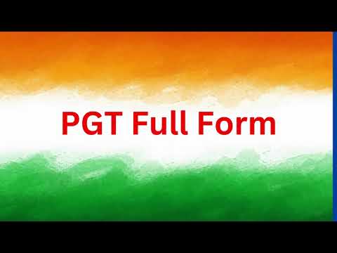 PGT Full Form