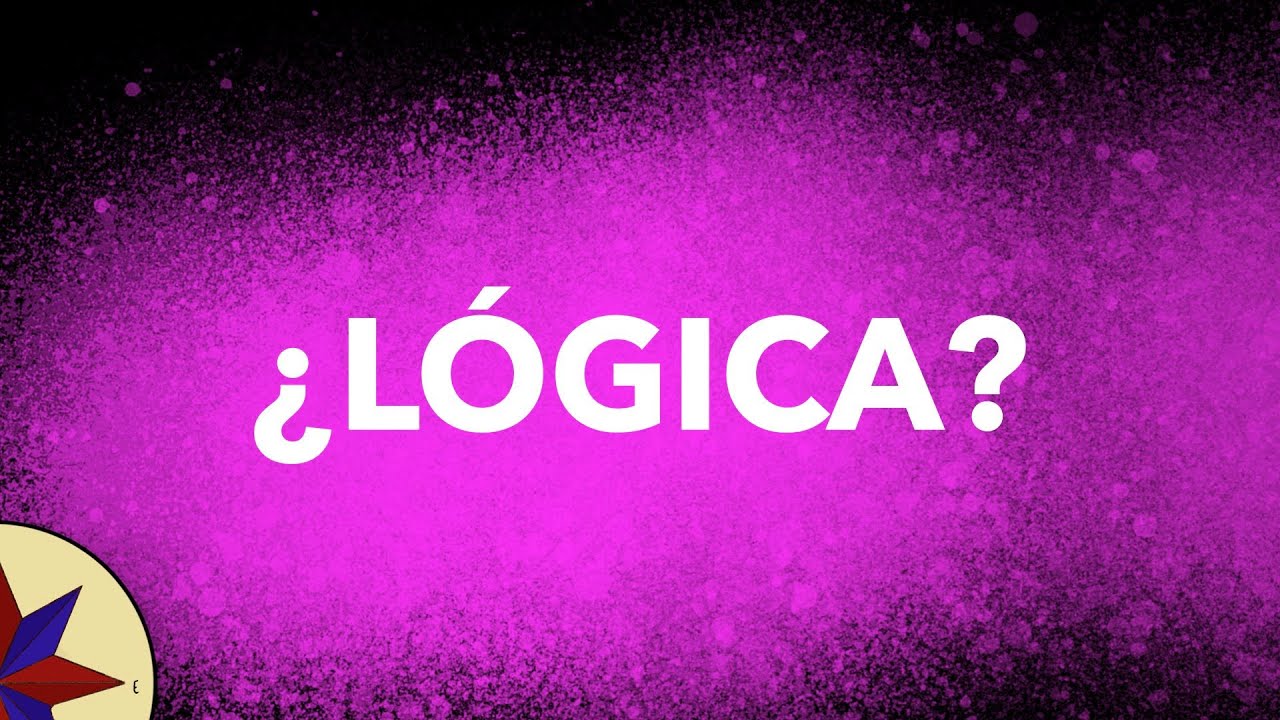 ¿Qué es la lógica?