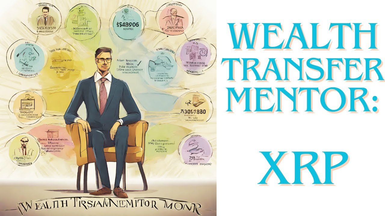 Understanding XRP: A Path to Wealth Transfer and Financial Wisdom ...