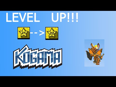 LEVEL UP 22!!! - KoGaMa