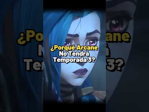 Arcane NO Tendrá Temporada 3