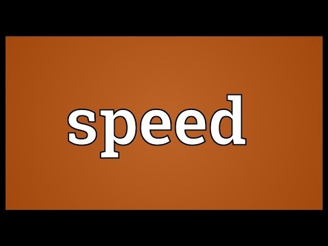 Speed Meaning