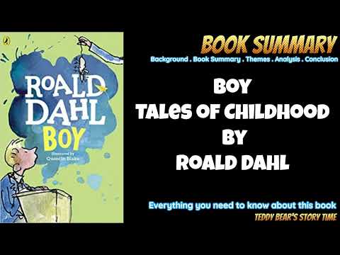 Boy: Tales of Childhood | Roald Dahl | Book Summary