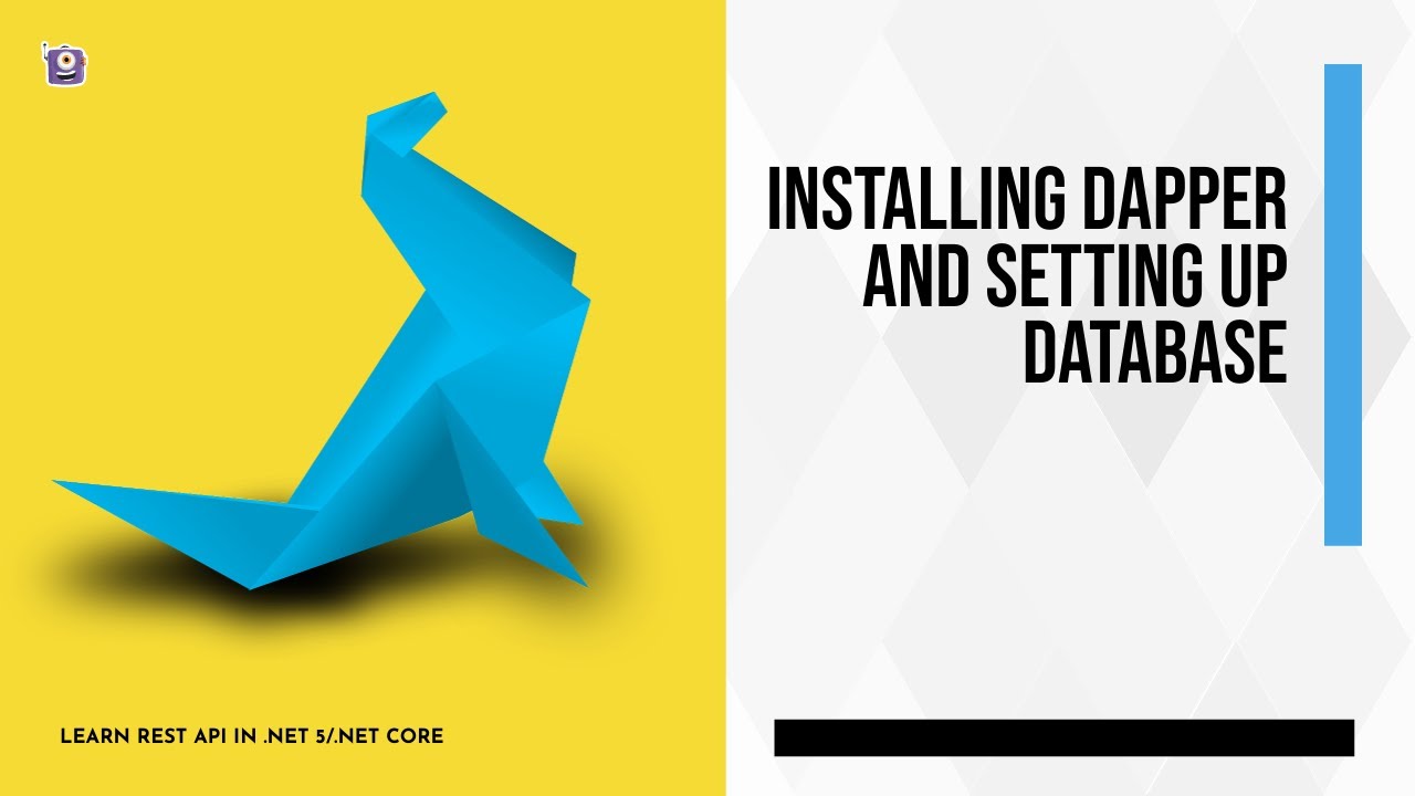 Installing Dapper and Setting up Database