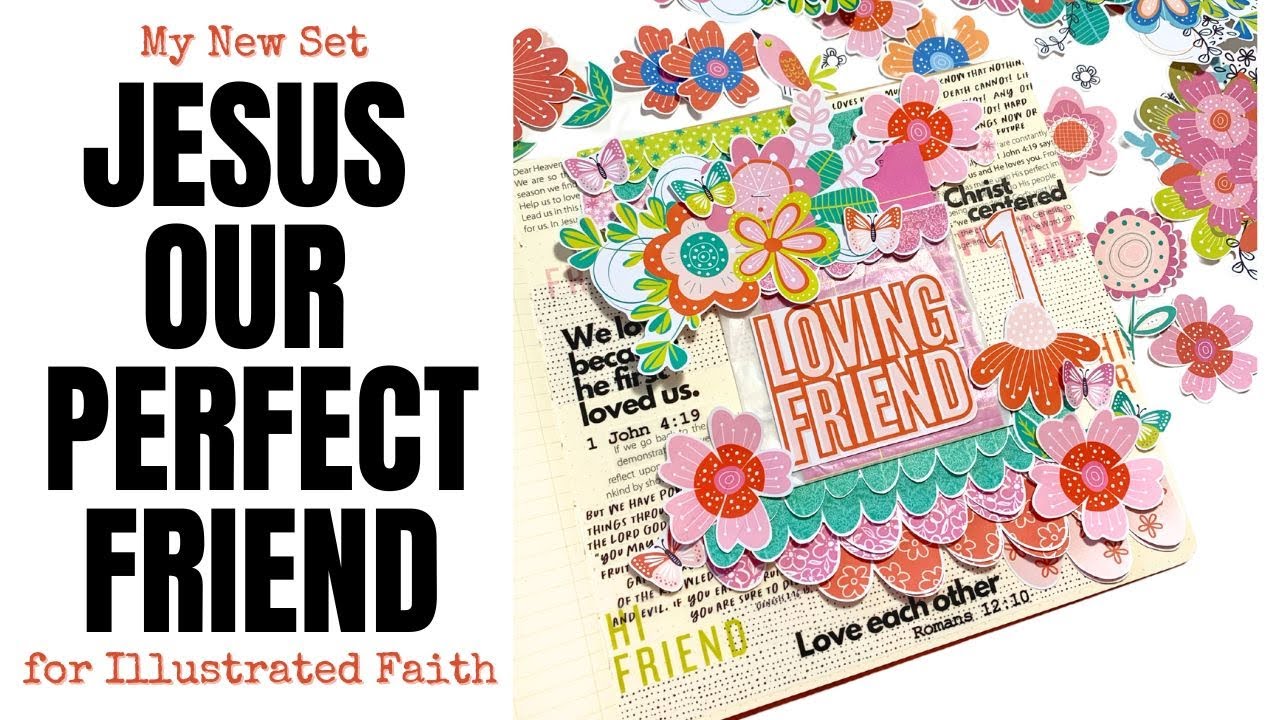 Jesus Our Perfect Friend
