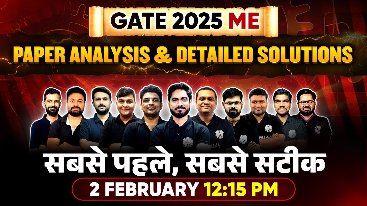 GATE 2025 ME Exam Analysis: Insights and Solutions for Mechanical Engineering | Galaxy.ai
