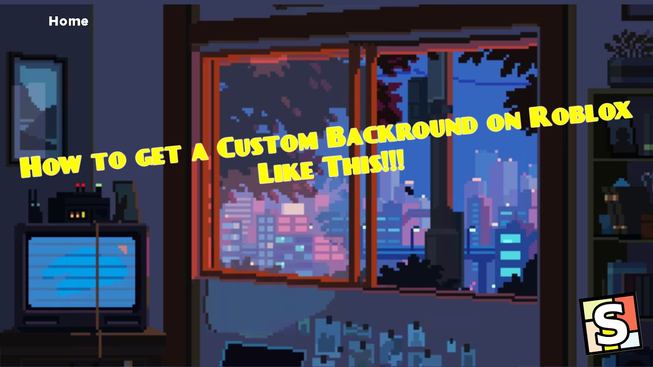 How to get a Custom Background on Roblox!