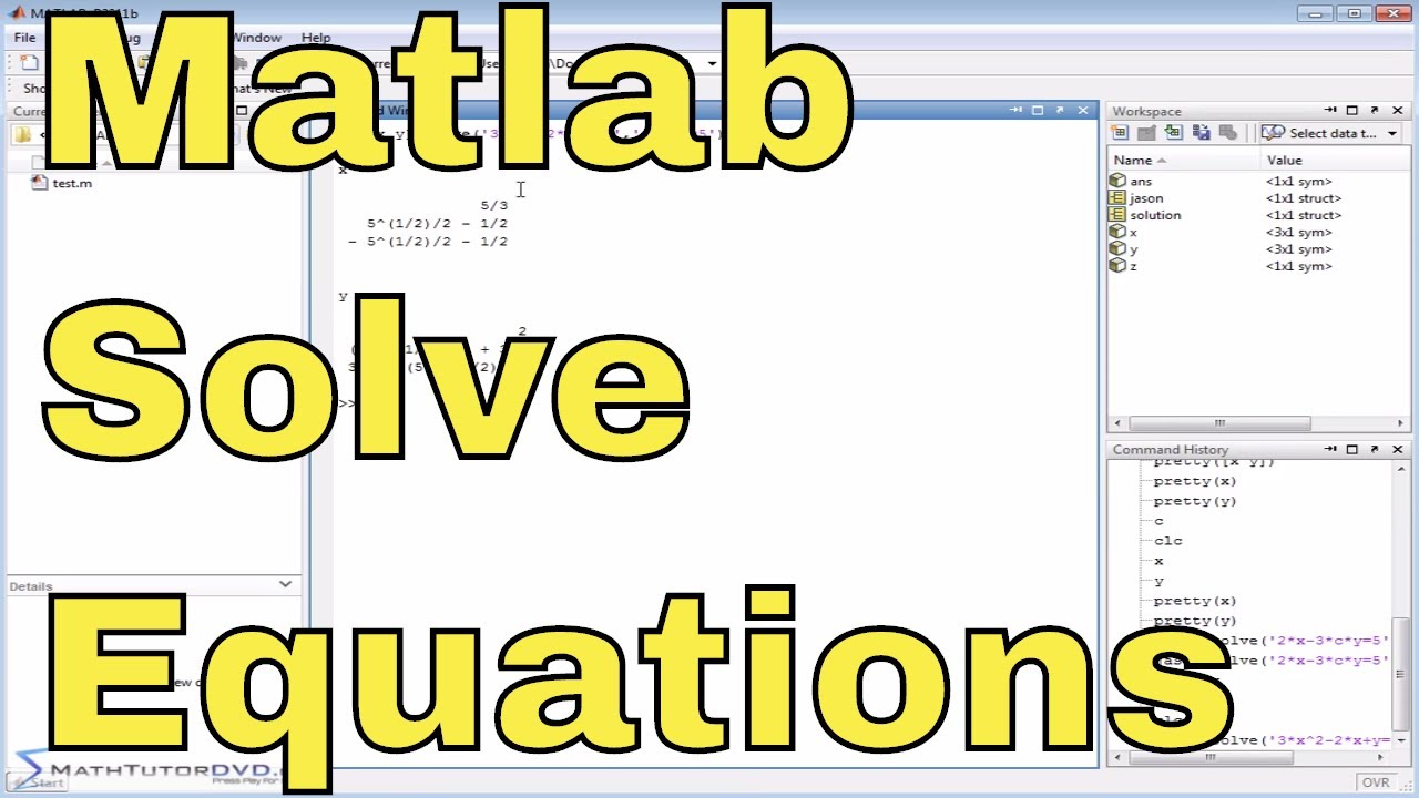 Matlab Tutorial - 52 - Solving Systems of Algebraic Equations Symbolically