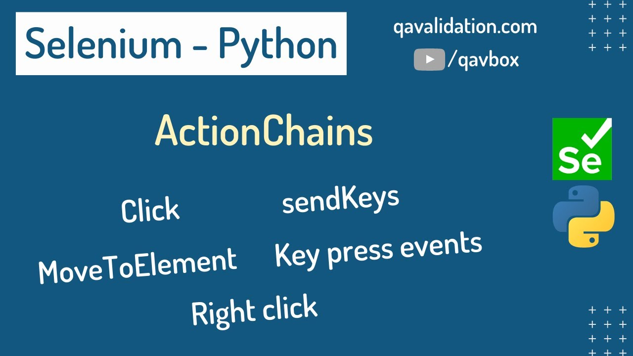 ActionChains - Automate browser element actions using selenium python