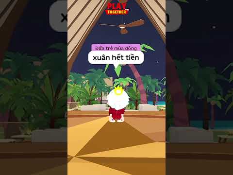 Biết xuân này là xuân gì không #playtogethervng