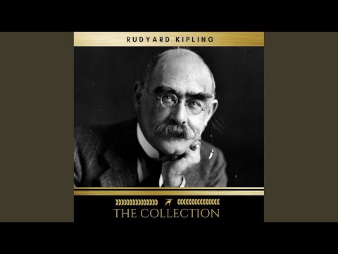 Chapter 565 - Rudyard Kipling the Collection
