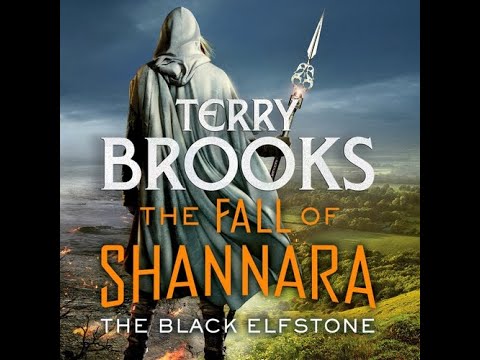 (Full Audiobook)The Black Elfstone by Terry Brooks(The Fall of Shannara Book1)Narrated : Simon Vance