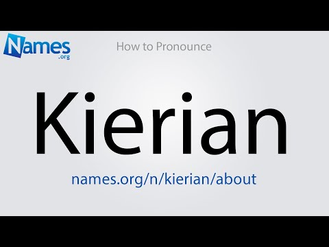 How to Pronounce Kierian
