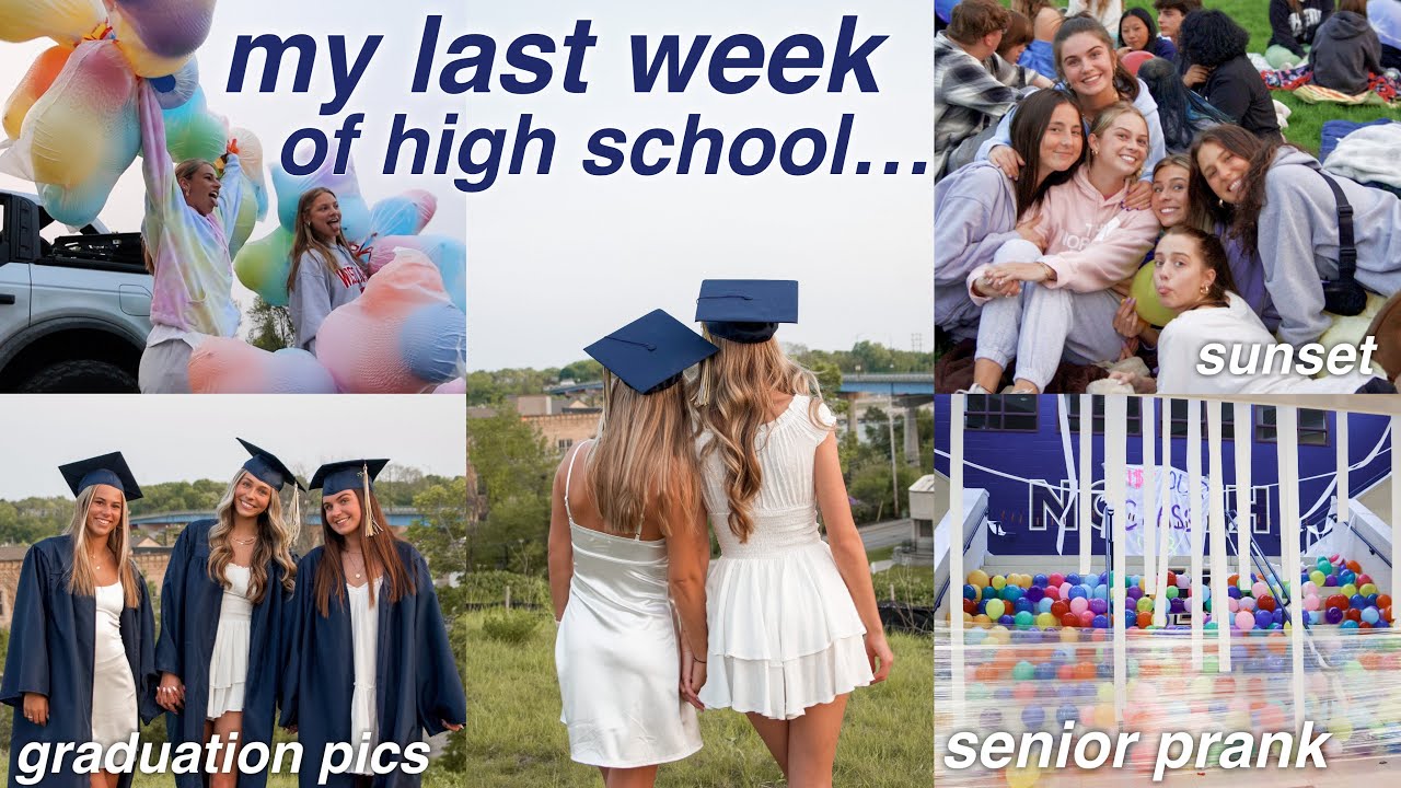 I VLOGGED MY LAST WEEK OF HIGH SCHOOL | senior prank, sunset, graduation rehearsal