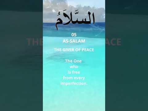 99 Names of Allah; 5. As Salam – English Translation