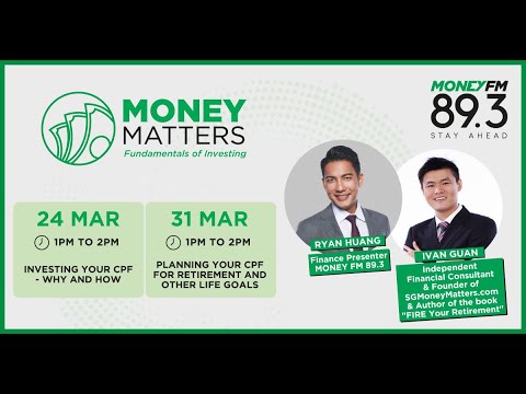 Investing your CPF: Why and How | #MoneyMatters
