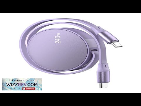 PD240W USB-C to USB-C Retractable Cable Fast Charging Data Transmission Thick Copper Review