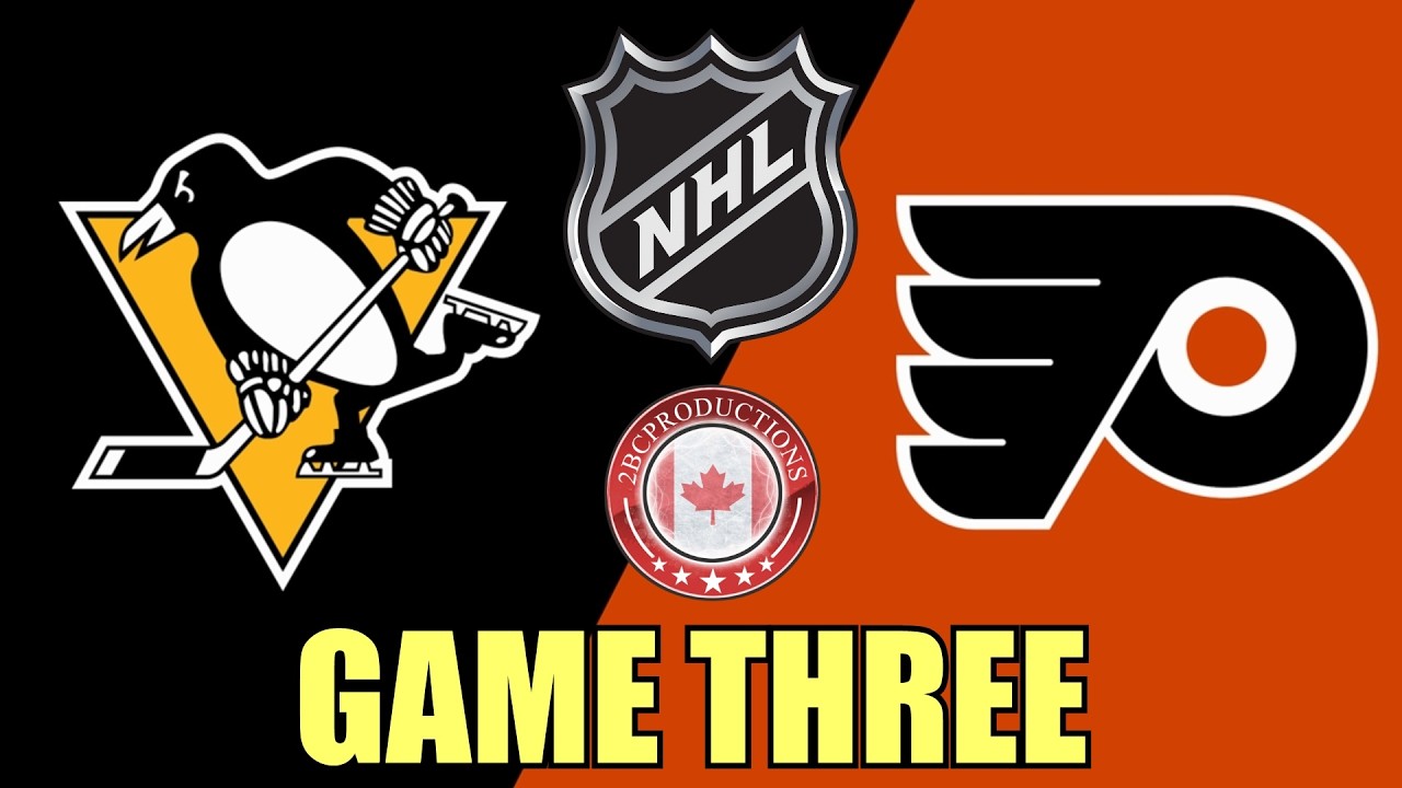 Pittsburgh Penguins vs Philadelphia Flyers Game Three w/Johnny