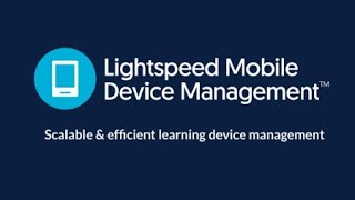 Lightspeed Mobile Device Management Software - 2025 Reviews, Pricing & Demo