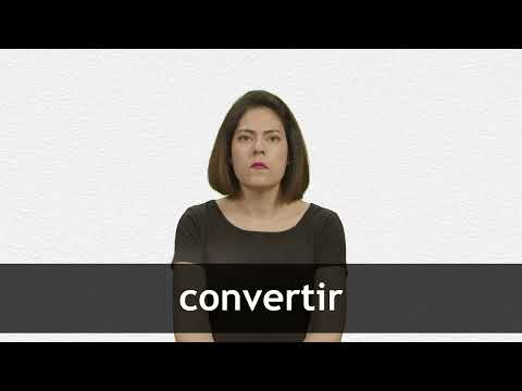 English Translation of “CONVERTIR” | Collins Spanish-English Dictionary