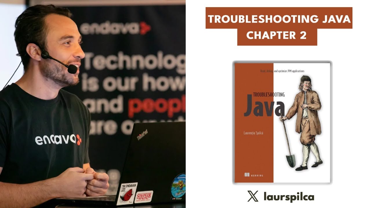 Troubleshooting Java - Chapter 2 - Episode 2