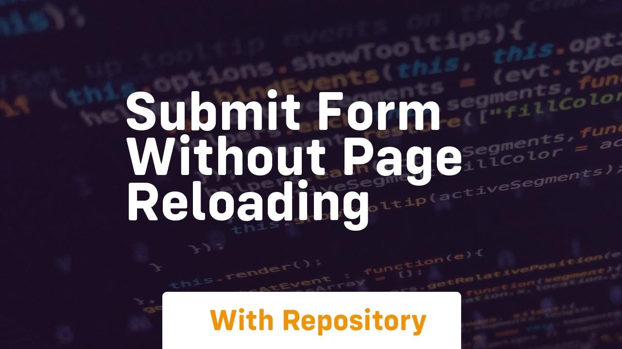 submit form without page reloading