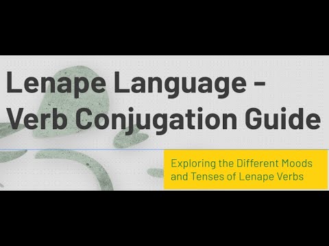 Lenape Language - Verb Conjugation Guide