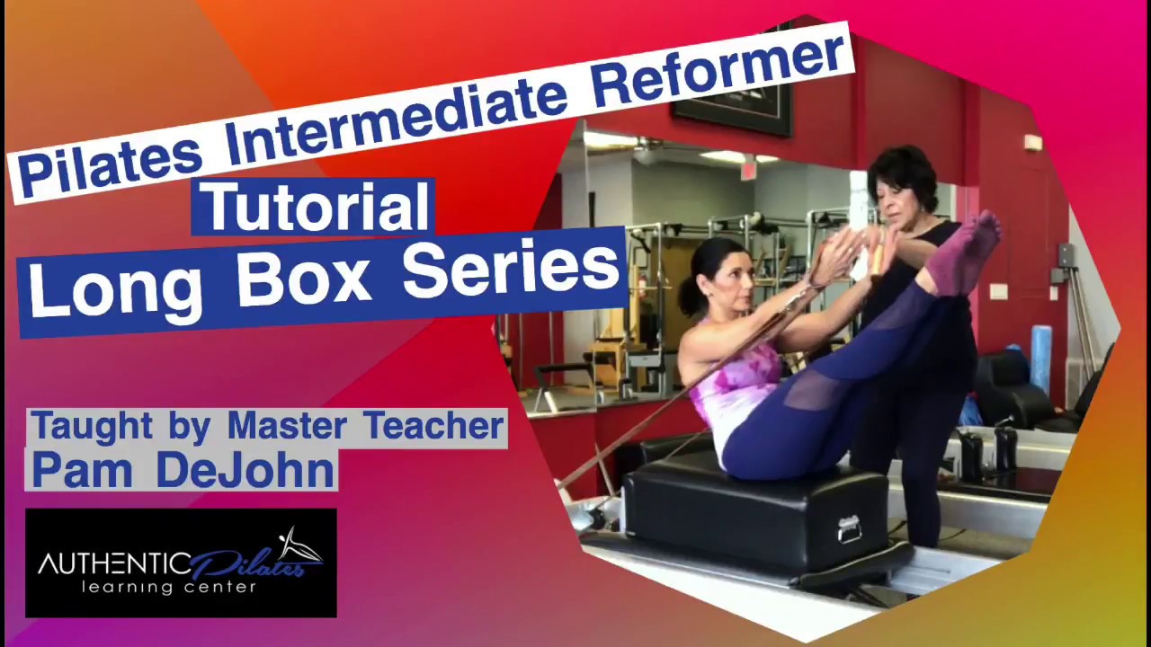 Pilates Intermediate Reformer Long Box Series Tutorial