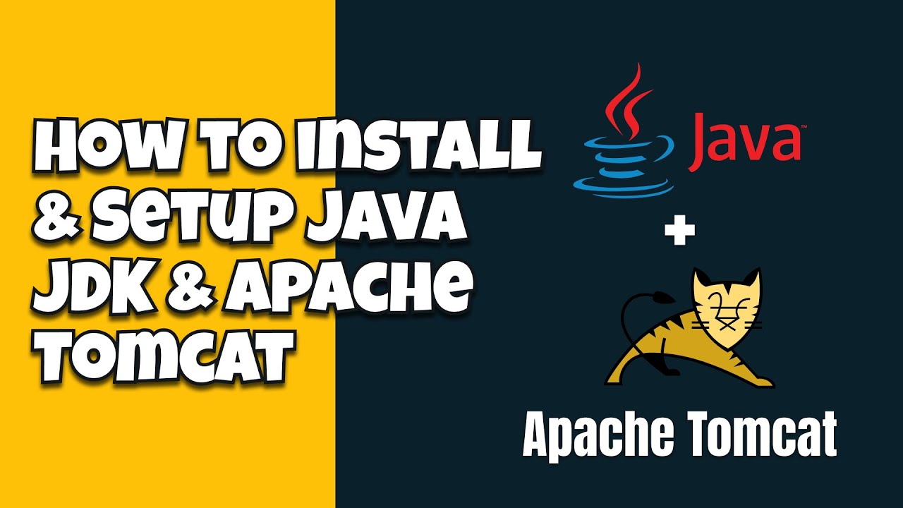3 Installing and Setting up Java Development Kit JDK and Apache Tomcat